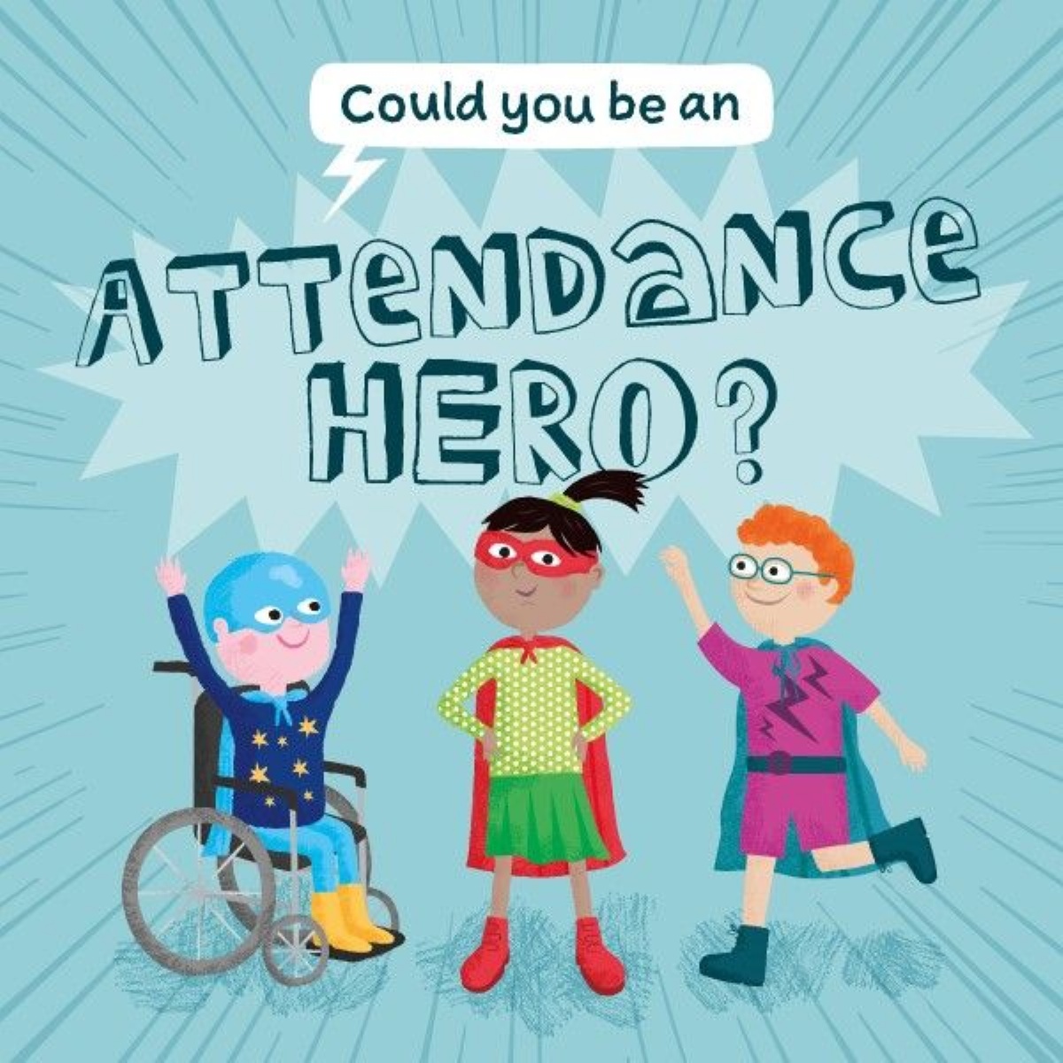 Smith's Wood Primary Academy - Could You be an Attendance Hero?
